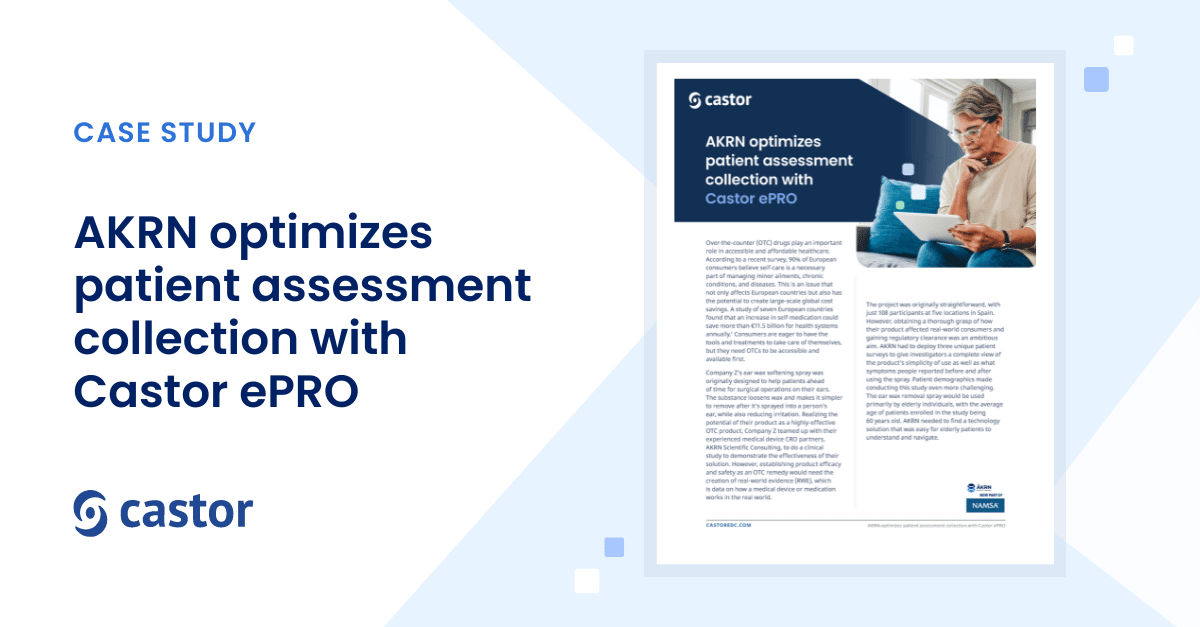 AKRN optimizes patient assessment collection with Castor ePRO AKRN optimizes patient assessment collection with Castor ePRO
