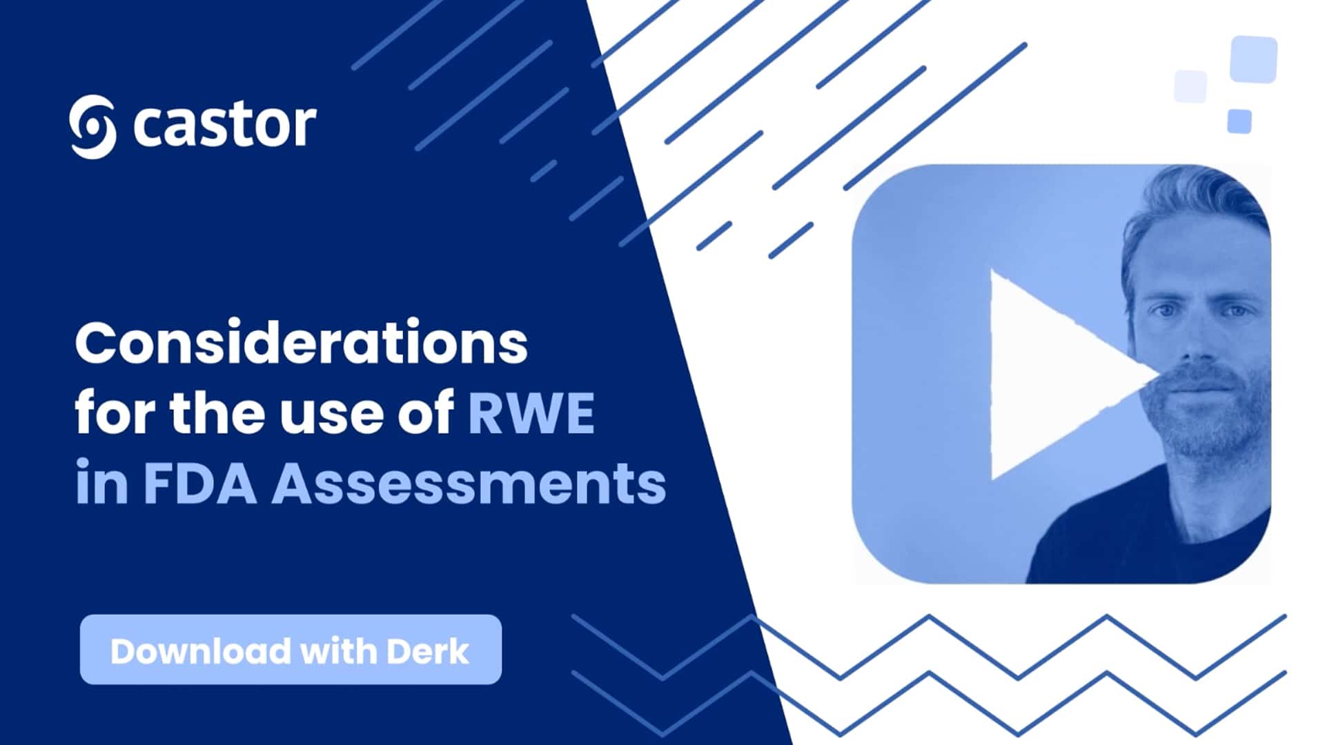 Considerations for the Use of RWE in FDA Assessments