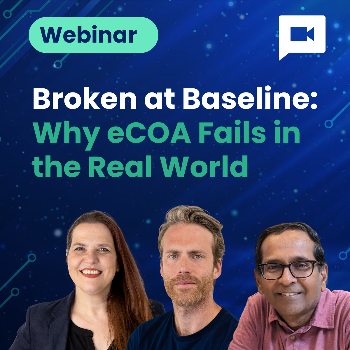 Webinar | Broken at Baseline: Real-World eCOA Failure in Focus